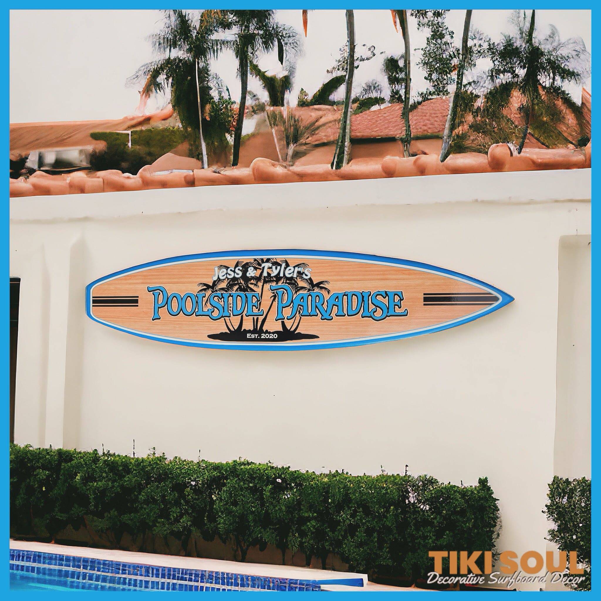 Poolside Paradise Surfboard Sign - Tiki Soul Decorative Surfboard Sign